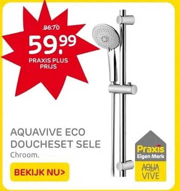 Aquavive Eco Douchset Sele aanbieding bij Praxis
