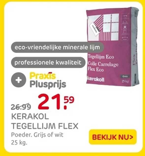 Kerakol Tegellijm Flex Aanbieding bij Praxis - FolderFeest.nl