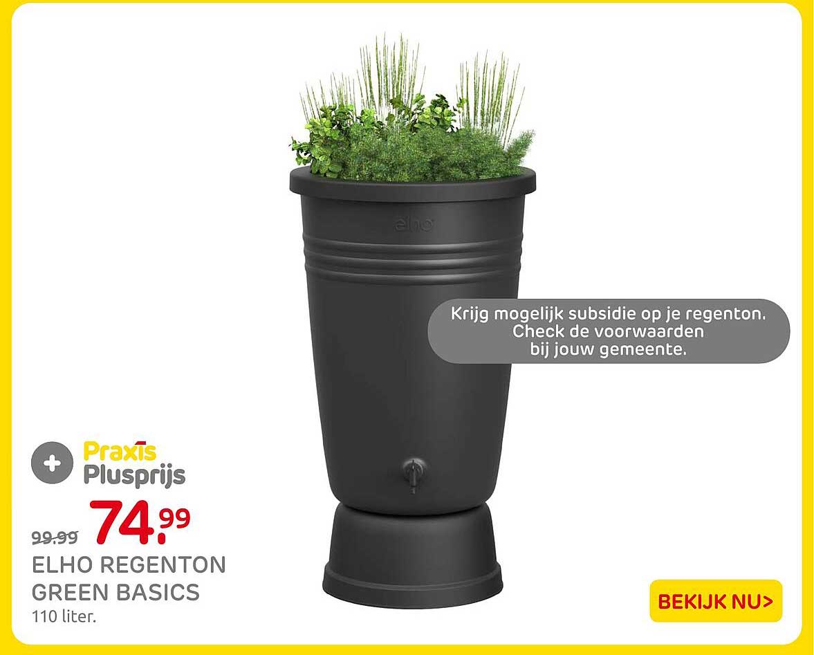 Elho Regenton Green Basics Aanbieding bij Praxis - FolderFeest.nl