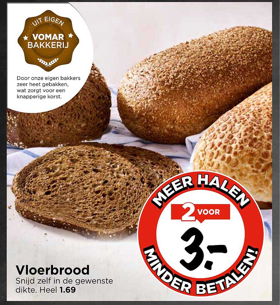 Vloerbrood aanbieding bij Vomar
