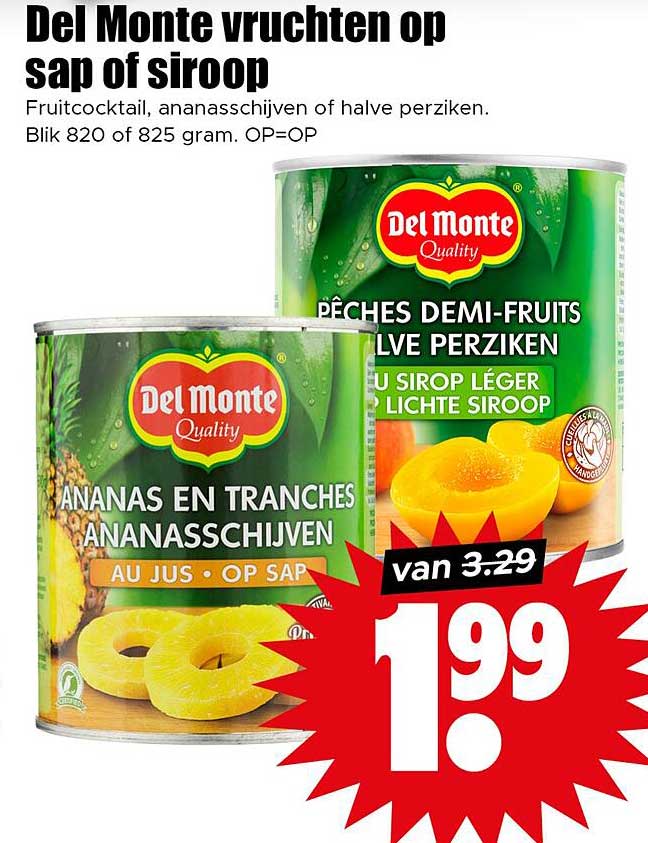 Del Monte Vruchten Op Sap Of Siroop Aanbieding bij Dirk - FolderFeest.nl