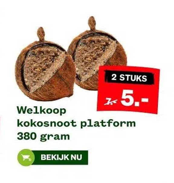 Welkoop Kokosnoot Platform 380 Gram Aanbieding bij Welkoop - FolderFeest.nl