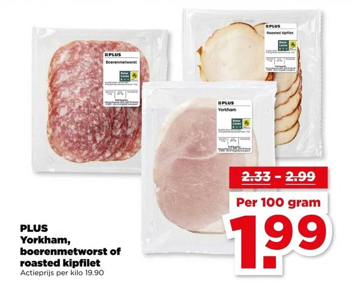 Plus Yorkham, Boerenmetworst Of Roasted Kipfilet aanbieding bij PLUS