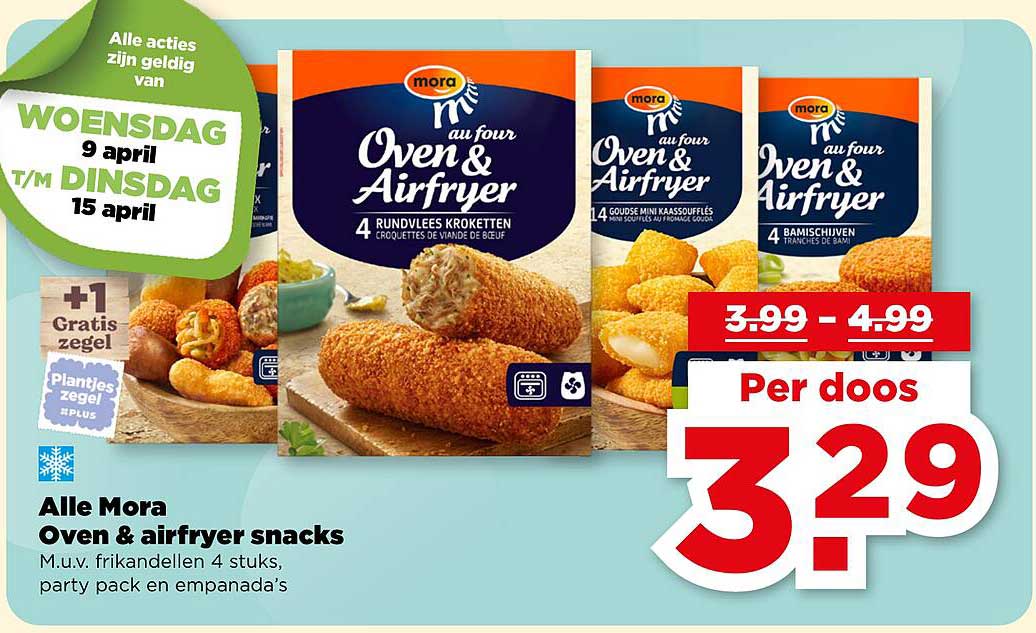 Alle Mora Oven & Airfryer Snacks aanbieding bij PLUS