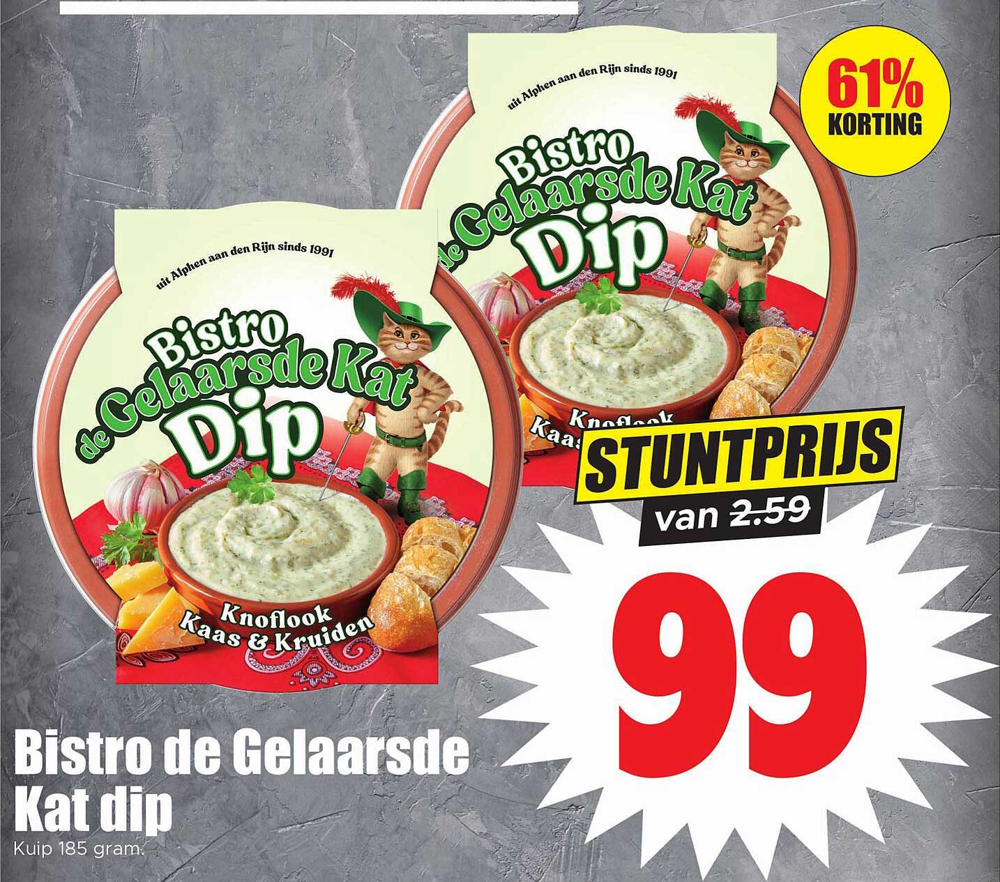 Bistro De Gelaarsde Kat Dip aanbieding bij Dirk