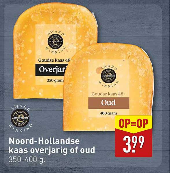 Noord-Hollandse Kaas Overjarig Of Oud Aanbieding bij ALDI - FolderFeest.nl