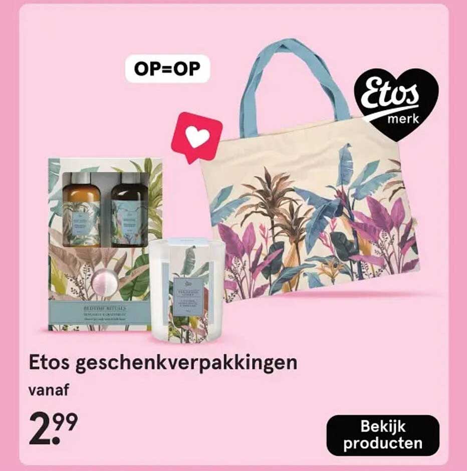 Etos Geschenkverpakkingen aanbieding bij Etos