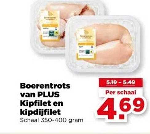 Boerentrots Van Plus Kipfilet En Kippendijfilet Aanbieding bij PLUS ...