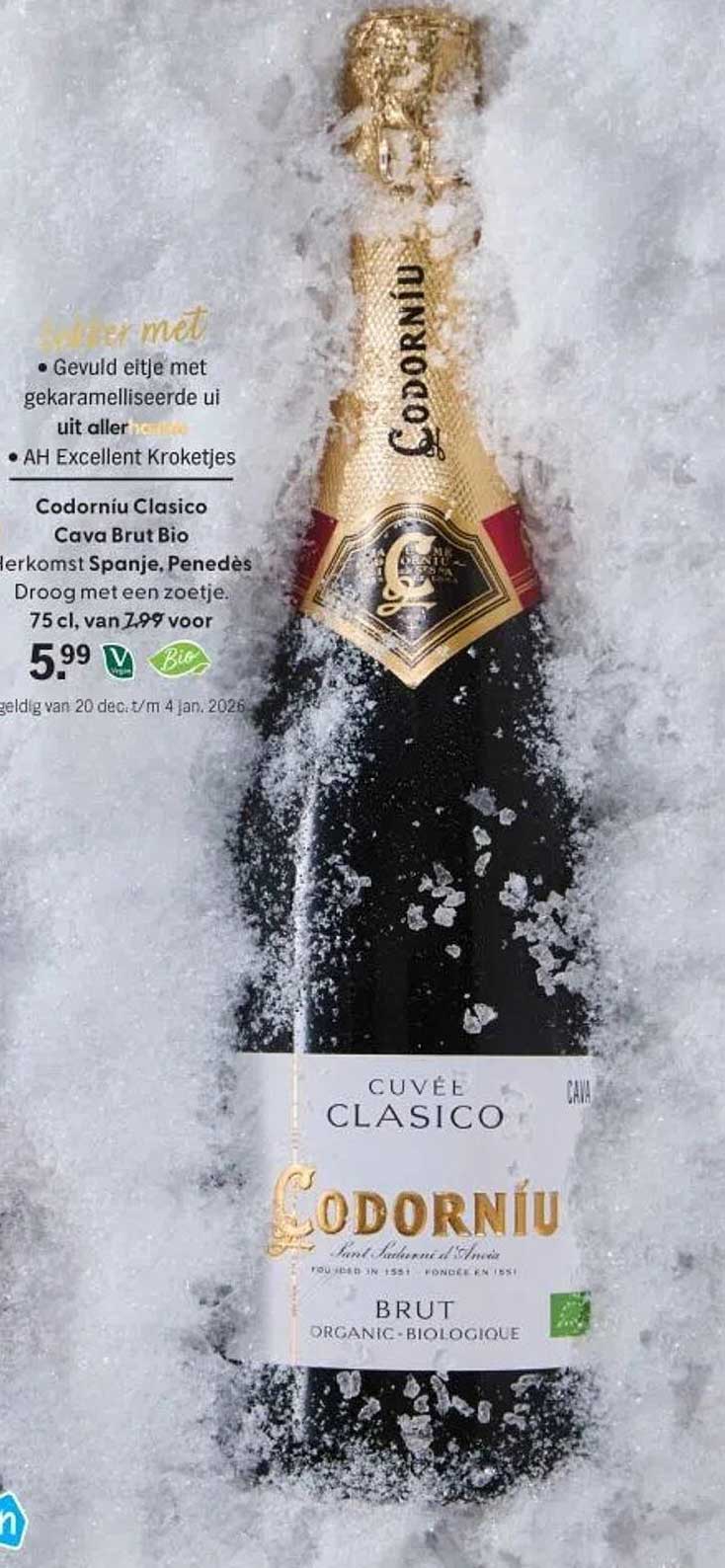 Codorníu Clasico Cava Brut Bio Aanbieding bij Albert Heijn - FolderFeest.nl