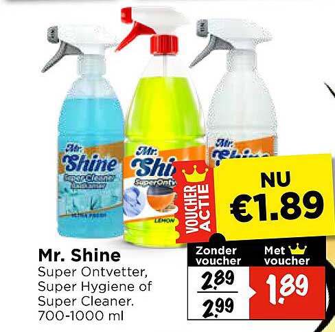 Mr. Shine Super Ontvetter, Super Hygiene Of Super Cleaner. 700-1000 Ml ...