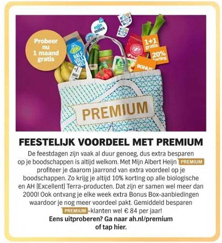 Feestelijk Voordeel Met Premium Aanbieding bij Albert Heijn ...