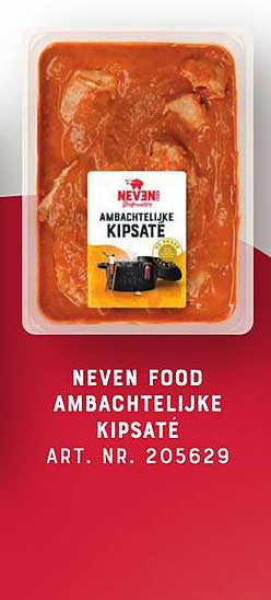 Neven Food Ambachtelijke Kipsaté Aanbieding bij Sligro - FolderFeest.nl