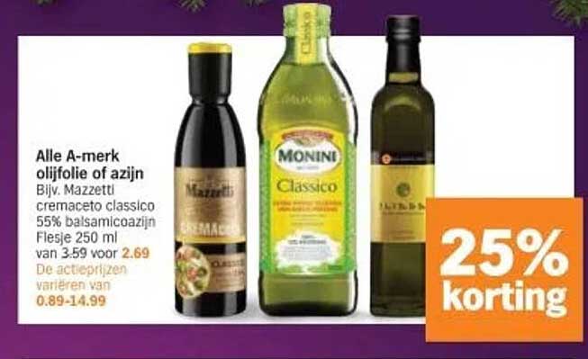 Alle A-Merk Olijfolie Of Azijn Aanbieding bij Albert Heijn - FolderFeest.nl