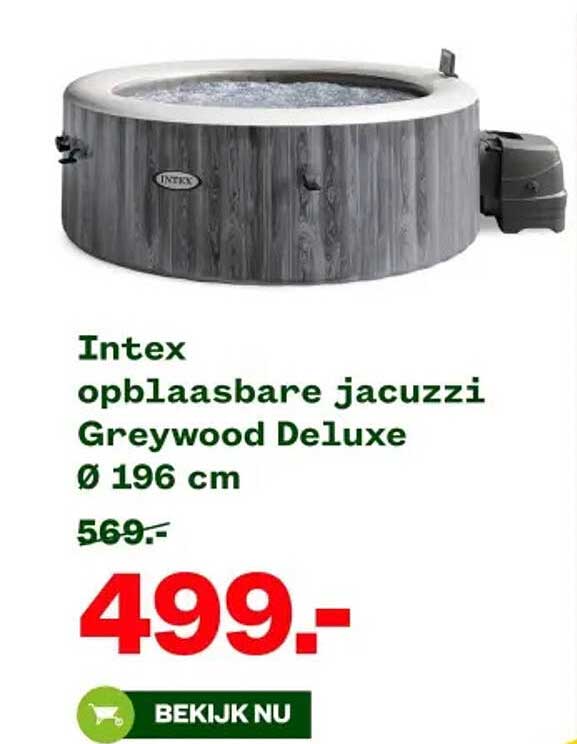 Intex Opblaasbare Jacuzzi Greywood Deluxe Ø 196 Cm aanbieding bij Welkoop