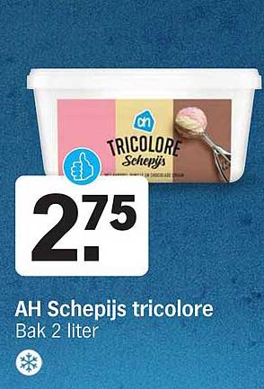 Ah Schepijs Tricolore Aanbieding bij Albert Heijn - FolderFeest.nl
