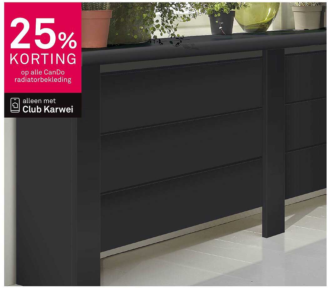 25% Korting Op Alle Cando Radiatorbekleding Aanbieding bij Karwei ...