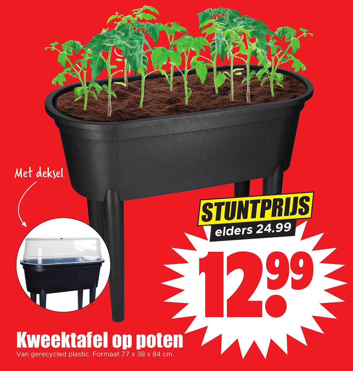 Kweektafel Op Poten Aanbieding bij Dirk - FolderFeest.nl