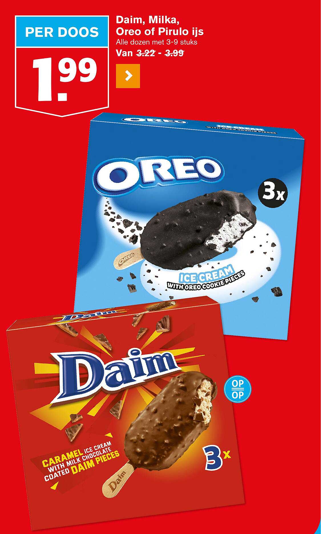Daim, Milka, Oreo Of Pirulo Ijs aanbieding bij Hoogvliet