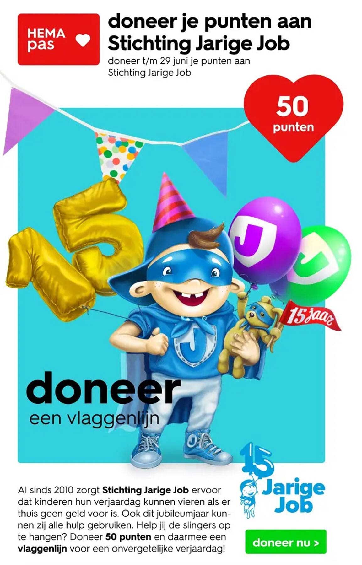 Doneer Je Punten Aan Stichting Jarige Job Aanbieding bij HEMA ...