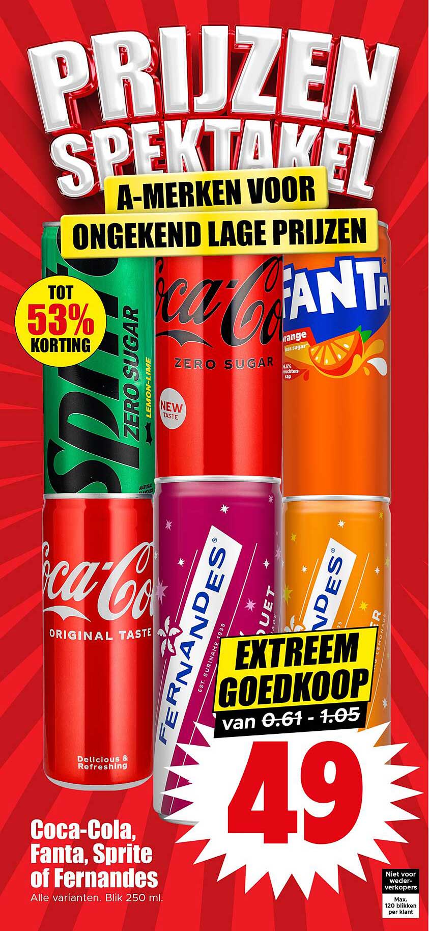Coca-Cola, Fanta, Sprite Of Fernandes Of Fernandes Aanbieding bij Dirk ...