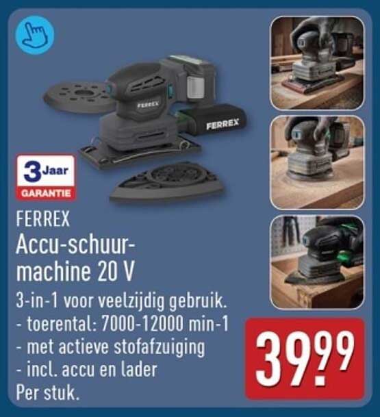 Ferrex Accu-Schuurmachine 20 V Aanbieding bij ALDI - FolderFeest.nl