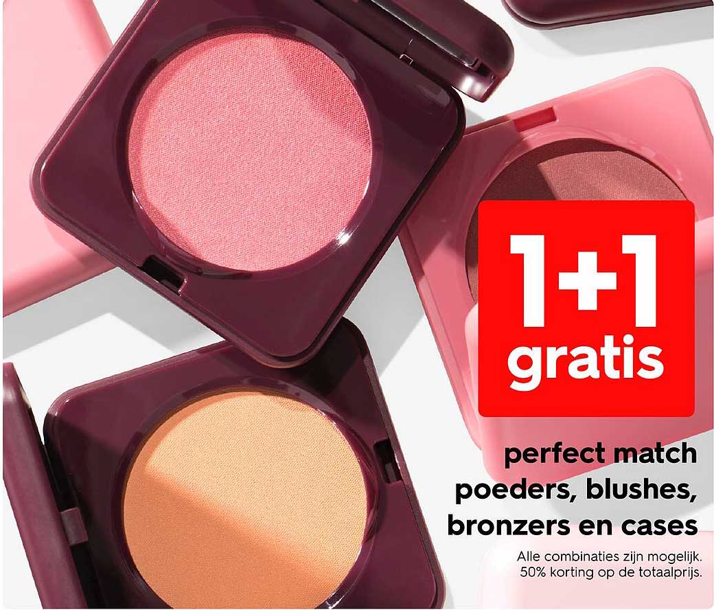 1+1 Gratis Perfect Match Poeders, Blushes, Bronzers En Cases Aanbieding ...