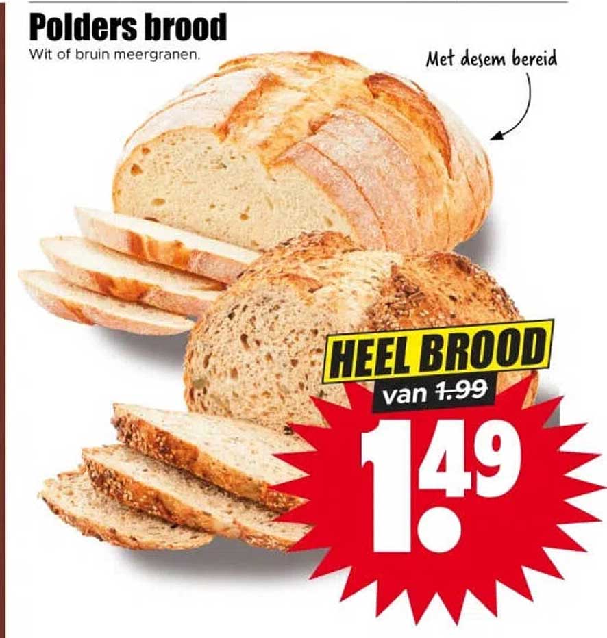 Polders Brood - Wit Of Bruin Meergranen, Heel Brood Aanbieding bij Dirk ...