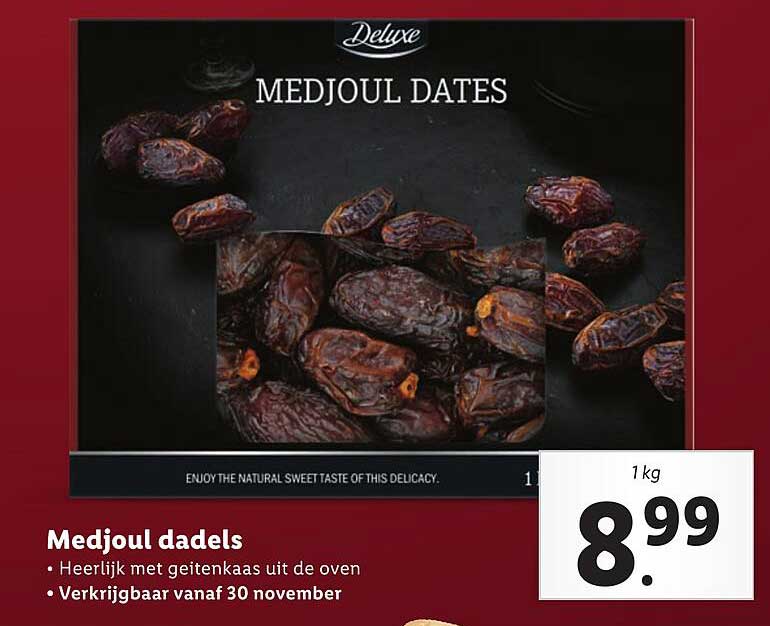 Medjoul Dadels aanbieding bij Lidl