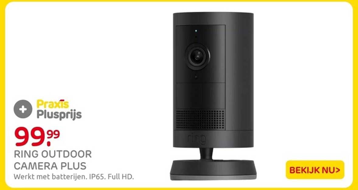 Ring Outdoor Camera Plus Aanbieding bij Praxis - FolderFeest.nl