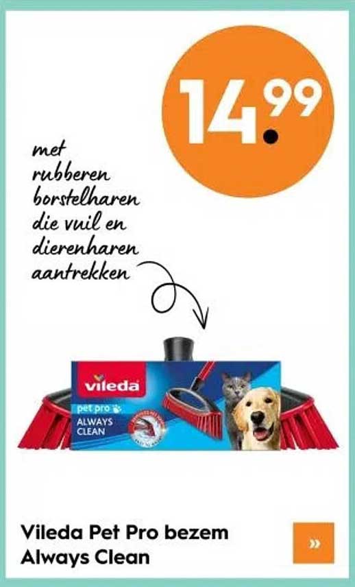 Vileda Pet Pro Bezem Always Clean aanbieding bij Blokker