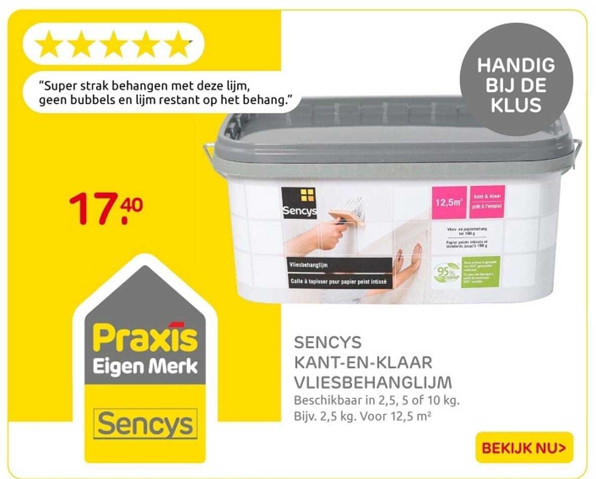 Sencys Kant-En-Klaar Vliesbehanglijm Aanbieding bij Praxis - FolderFeest.nl