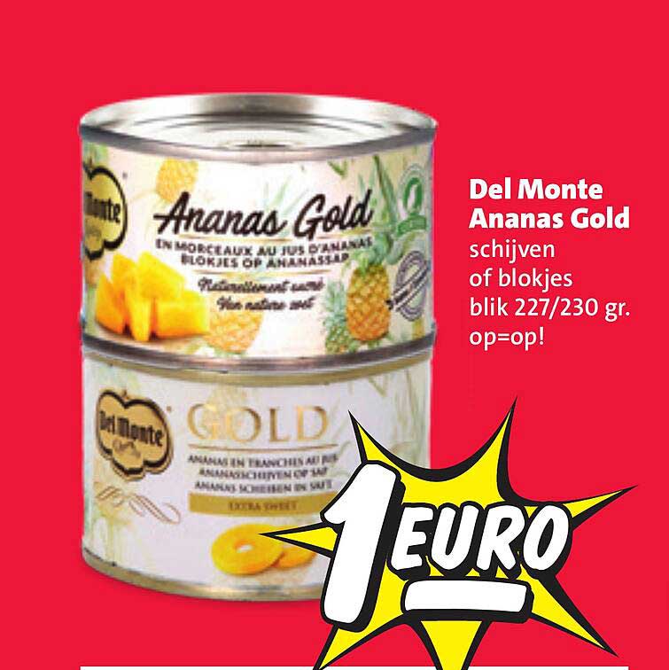 Del Monte Ananas Gold aanbieding bij Nettorama