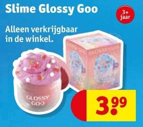 Slime Glossy Goo Aanbieding bij Kruidvat - FolderFeest.nl