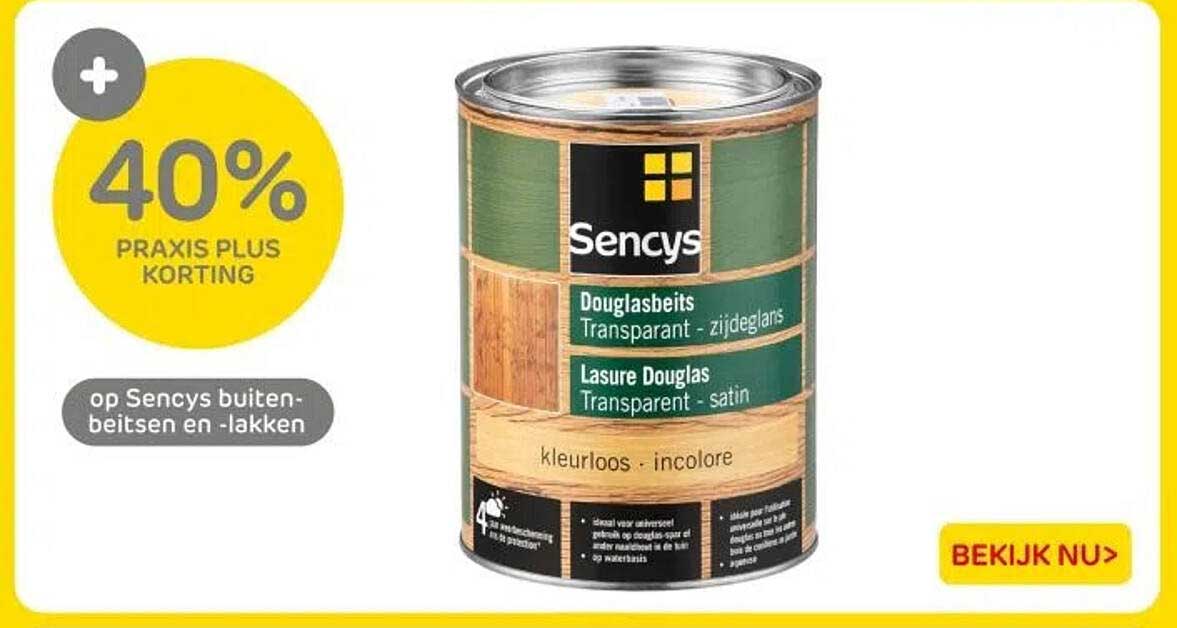 40% Prakis Plus Korting Op Sencys Buitenbeitsen En -Lakken aanbieding ...