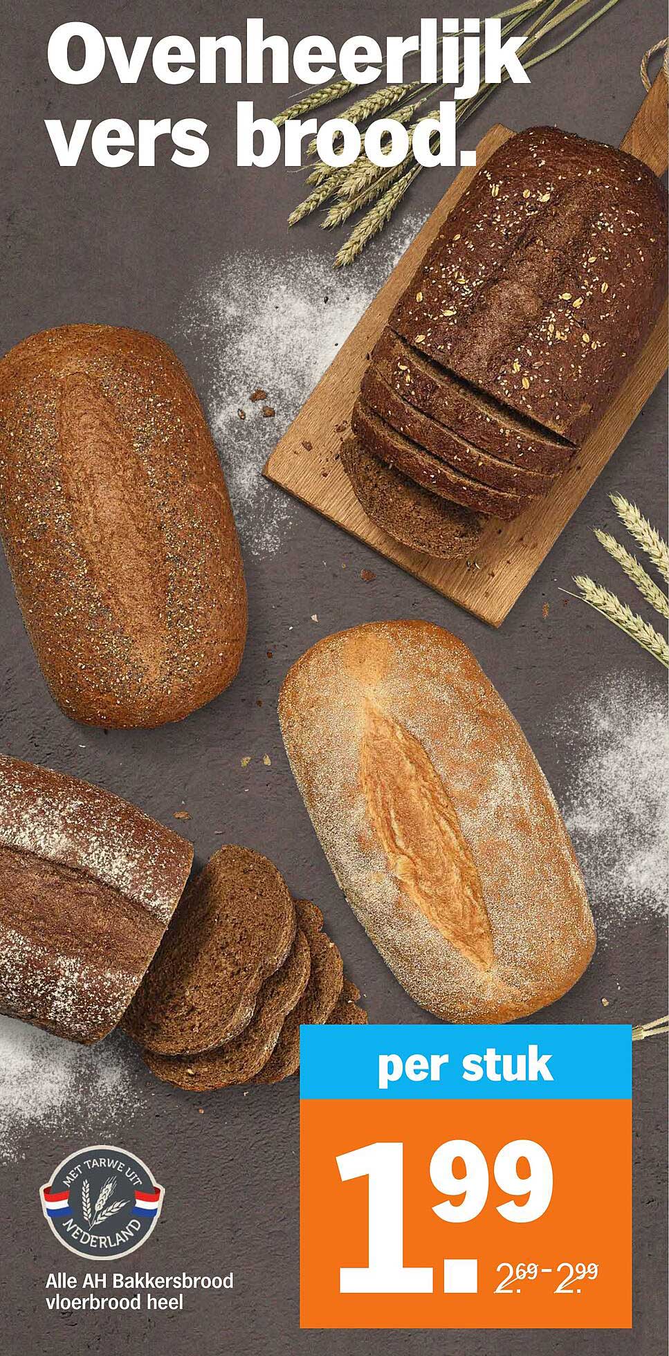 Ovenheerlijk Vers Brood. aanbieding bij Albert Heijn