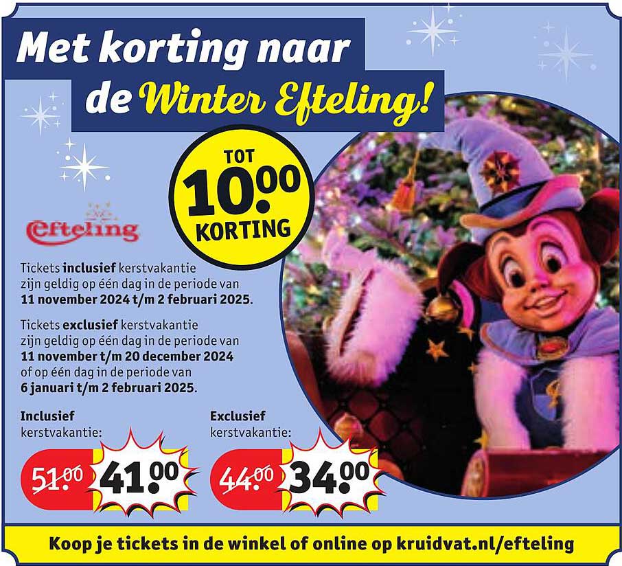 Met Korting Naar De Winter Efteling! aanbieding bij Kruidvat