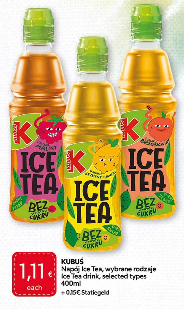 Kubuś Napój Ice Tea, Wybrane Rodzaje Ice Tea Drink, Selected Types ...