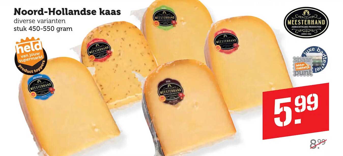 Noord-Hollandse Kaas Diverse Varianten Stuk 450-550 Gram Aanbieding bij ...